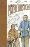 The Saga of Peter Huston by Phillip E. Hauck | Goodreads