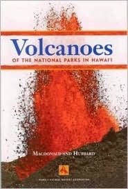 Volcanoes of the National Parks of Hawaii by Gordon A. Macdonald ...