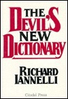 The Devil's new dictionary by Richard Iannelli | Goodreads