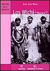 Los Wichi (Los "Mataco") (Indigenas de La Argentina) by juan-jose-rossi ...