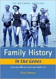 Family History in the Genes: Trace Your DNA and Grow Your Family Tree ...
