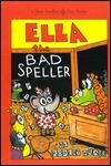 Ella the Bad Speller by Robert Kraus | Goodreads