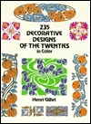 235 Decorative Designs of the Twenties in Color by Henri Gillet | Goodreads
