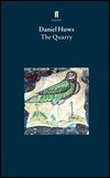 The Quarry by Daniel Huws | Goodreads