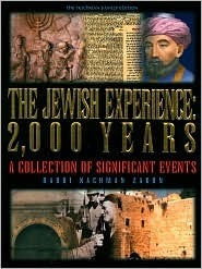 THE JEWISH EXPERIENCE: 2000 YEARS - The Teichman Family Edition by ...