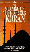 The Meaning of the Glorious Koran by Muhammad Marmaduke Pickthall ...