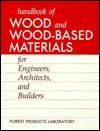 Handbook of Wood and Wood-Based Materials for Engineers, Architects ...