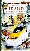 A GUIDE TO TRAINS: The World's Greatest Trains, Tracks, and Travel by ...
