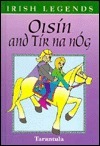 Oisin and Tir na nOg (Irish Legends) by Reg Keating | Goodreads