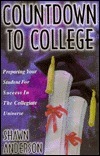 Countdown to College: Preparing Your Student for Success in the ...