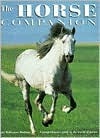 The Horse Companion: A Comprehensive Guide to the World of Horses ...