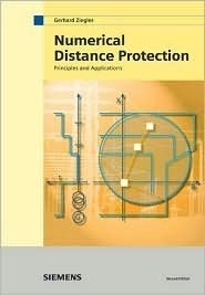 Numerical Distance Protection: Principles and Applications by Gerhard ...