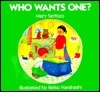 Who Wants One? by Mary Serfozo | Goodreads