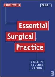 Essential Surgical Practice, Volume 1: Basic Surgical Training. by ...