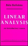 Linear Analysis (Cambridge Mathematical Textbooks) by Béla Bollobás ...