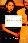 South Mountain Road: A Daughter's Journey of Discovery by Hesper ...