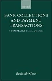 Bank Collections and Payment Transactions: Comparative Study of Legal ...
