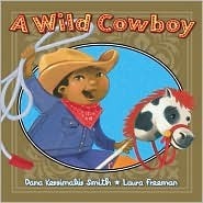 A Wild Cowboy by Dana Kessimakis Smith | Goodreads