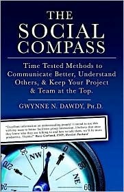 The Social Compass: Time Tested Methods to Communicate Better ...
