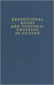 Expositional Modes and Temporal Ordering in Fiction by Meir Sternberg ...