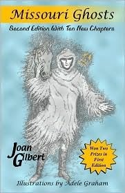 Missouri Ghosts by Joan Gilbert | Goodreads