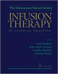 Infusion Therapy in Clinical Practice: An Evidence-Based Approach by ...