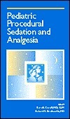 Pediatric Procedural Sedation and Analgesia by Baruch S. Krauss | Goodreads