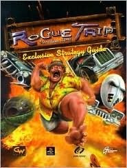 Rogue Trip Vacation 2012: Exclusive strategy guide by Alex Erins ...