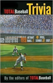 Total Baseball Trivia by Total Baseball | Goodreads