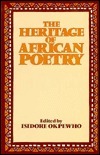 The Heritage of African Poetry: An Anthology of Oral and Written Poetry ...