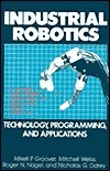 Industrial Robotics: Technology, Programming, and Applications by ...