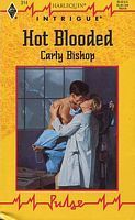 Hot Blooded (Pulse #1) by Carly Bishop | Goodreads