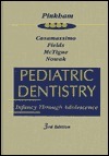 Pediatric Dentistry: Infancy Through Adolescence by Jimmy R. Pinkham ...