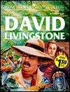 David Livingstone by Dan Larsen | Goodreads