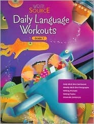 Write Source: Daily Language Workouts, Grade 7 by Patrick Sebranek ...