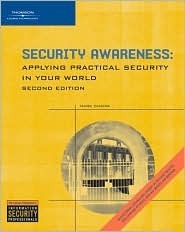 Security Awareness: Applying Practical Security in Your World by Mark ...