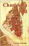 Charleston Red by Sarah Galchus | Goodreads