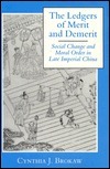 The Ledgers of Merit and Demerit: Social Change and Moral Order in Late ...