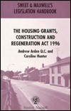 Housing Grants, Construction and Regeneration Act 1996 by Andrew Arden ...
