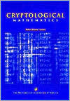 Cryptological Mathematics by Robert Edward Lewand | Goodreads