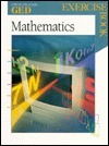 Ged Mathematics: Exercise Book by Steck-Vaughn | Goodreads