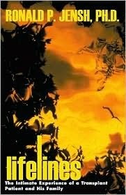 Lifelines by Ph.D. Jensh, Ronald P. | Goodreads