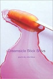 Creamsicle Stick Shiv by John Stiles | Goodreads