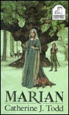 Marian by Catherine J. Todd | Goodreads