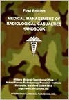 AFRRI's Medical Management of Radiological Casualties Handbook by ...
