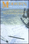 Modern Seamanship: A Comprehensive Reference Guide For All Recreational ...