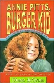 Annie Pitts, Burger Kid by Diane deGroat | Goodreads