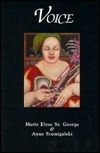 Voice by Marie Elyse St. George | Goodreads