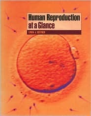 Human Reproduction at a Glance by Linda Heffner | Goodreads