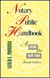 Notary Public Handbook : A Guide for New York by Alfred E. Piombino ...
